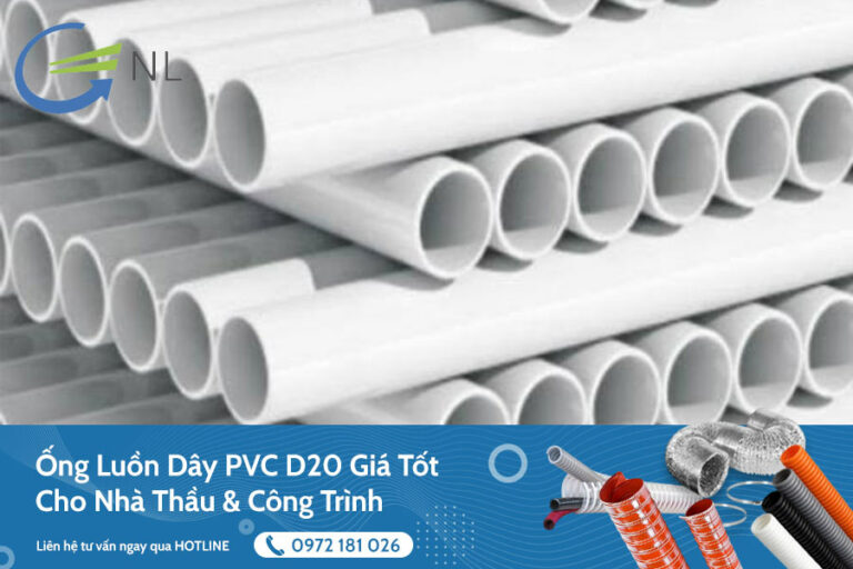 Ống Luồn Dây PVC D20 Giá Tốt Cho Nhà Thầu & Công Trình